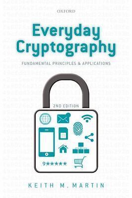 Everyday Cryptography : Fundamental Principles and Applications by ...