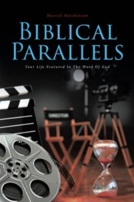 Biblical Parallels: Your Life Featured In The Word Of God, Brand New ...