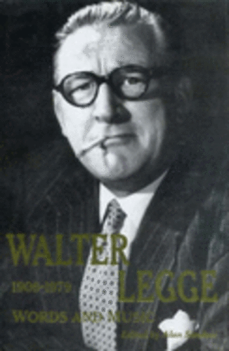 Walter Legge Words and Music Hardcover – May 21 1998 for sale online | eBay