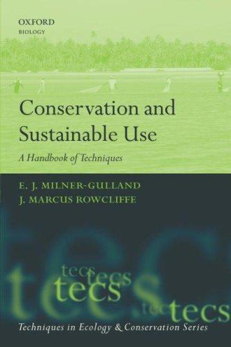 Techniques in Ecology and Conservation Ser.: Conservation and ...