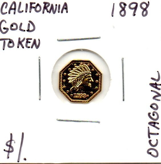 1898 California Gold Token 1 Dollar Octagonal as pictured | eBay