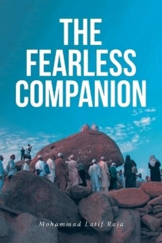 Mohammad L Raja The Fearless Companion (Tascabile) 9781965679517 | eBay