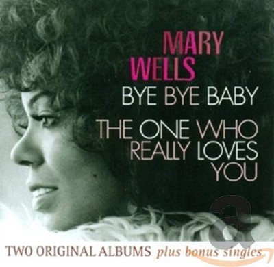 Mary Wells Bye Bye Baby/the One.. (CD) (UK IMPORT) 8712177061846| eBay