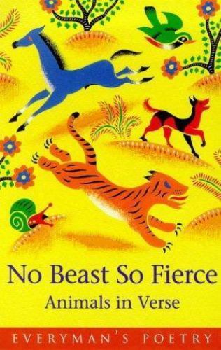 No Beast So Fierce : Animals in Verse by Stephen Pain (1999, Trade ...