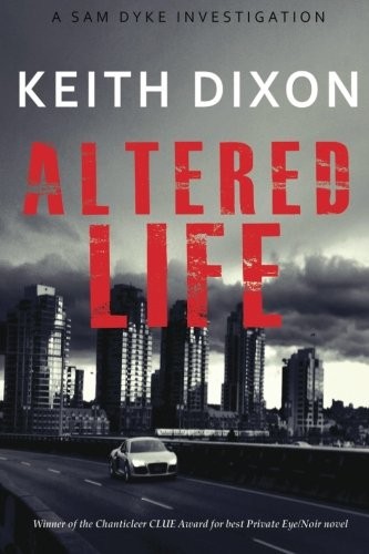 ALTERED LIFE By Keith Dixon **BRAND NEW** 9781475106008| eBay