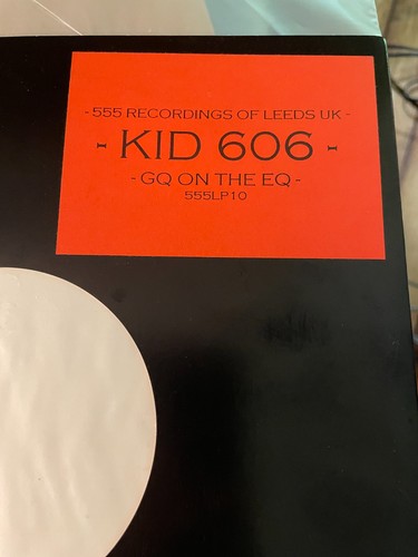 Kid 606 GQ On The EQ 555LP 10 Vinyl 10" Leeds UK Vtg Glitch 1990s AN ...