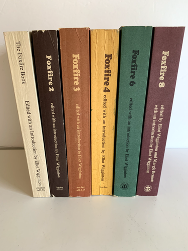 6 Foxfire Books 1,2,3,4,6,8 Wigginton 1972-1983 Homesteading Self ...