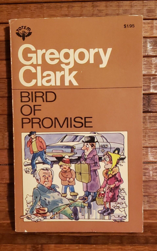 Bird Of Promise Gregory Clark Totem Books Paperback (1977) Illustrated | eBay