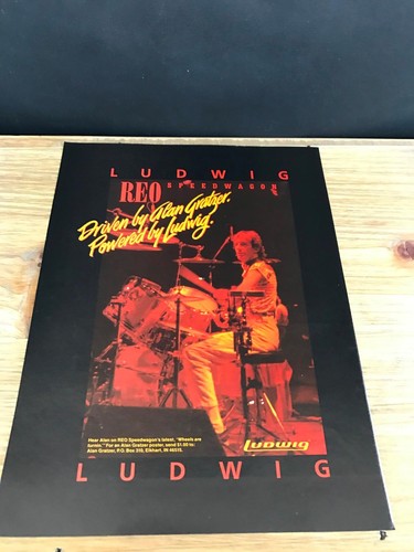 1985 VINTAGE 8X11 PRINT Ad FOR LUDWIG DRUMS WITH ALAN GRATZER OF REO ...