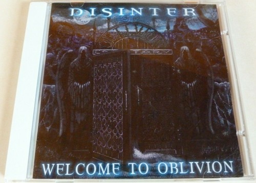Disinter - Welcome To Oblivion / 2000 Desecrated Productions / UGR013 ...