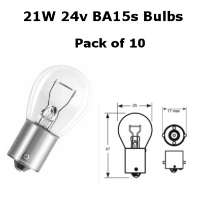 10 x 21W BA15S 24V 241 BRAKE STOP TAIL BULBS TRUCK LORRY BUS - SINGLE ...