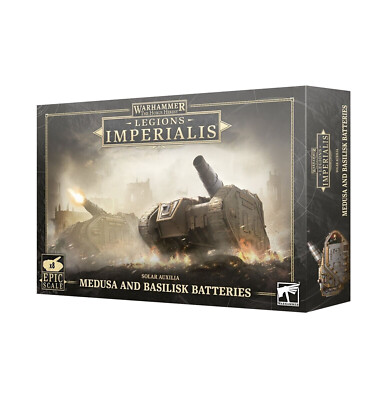 Medusa and Basilisk Batteries - Legions Imperialis Warhammer 30k 40k ...