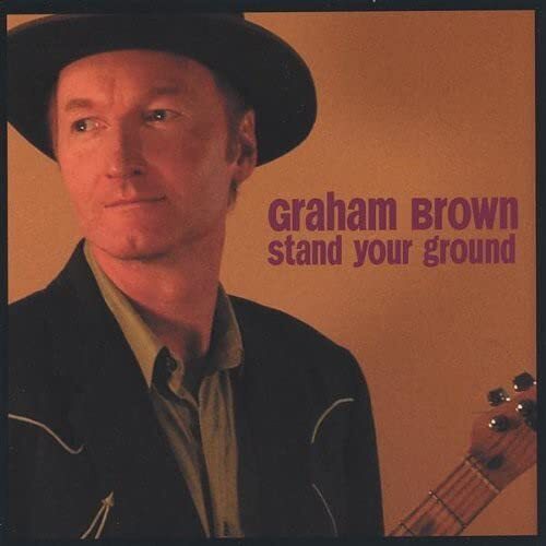 Graham Brown Stand Your Ground (CD) 634479106460 | eBay