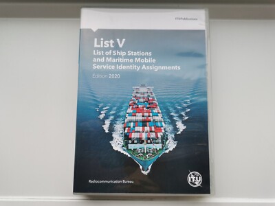 ITU List V List of Ship Stations and Maritime Mobile Service Identity ...