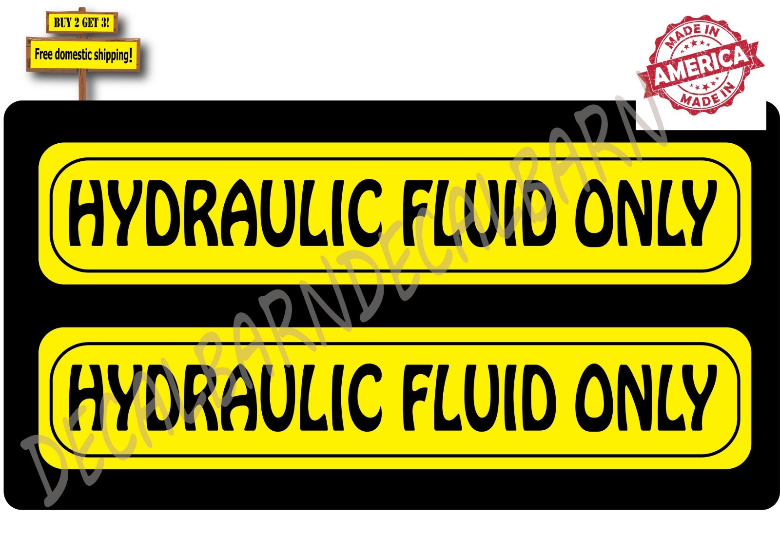 Hydraulic Fluid Only Safety Decal 1 Pair 1.5" x 7.5" Decal Sticker p17 ...