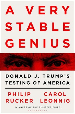 A Very Stable Genius by Carol D. Leonnig NEW Paperback 9781984877499| eBay