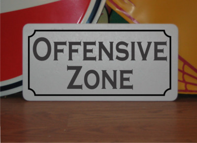 Offensive Zone Metal Sign | eBay