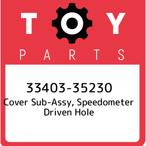 33403-35230 Toyota Cover sub-assy, speedometer driven hole 3340335230 ...