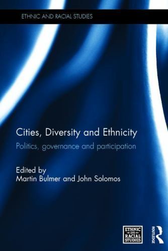 Ethnic and Racial Studies: Cities, Diversity and Ethnicity : Politics ...