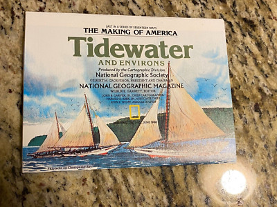 TIDEWATER & ENVIRONS Map National Geographic The Making Of America June ...
