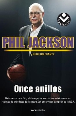 Phil Jackson Hugh Delehanty Once anillos/ Eleven Rings (Paperback) (UK ...