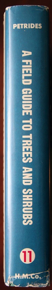 A Field Guide to Trees and Shrubs by George A. Petrides 1972 HC/DJ 2nd ...