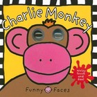 Funny Faces Charlie Monkey - Board book By Priddy, Roger - VERY GOOD ...