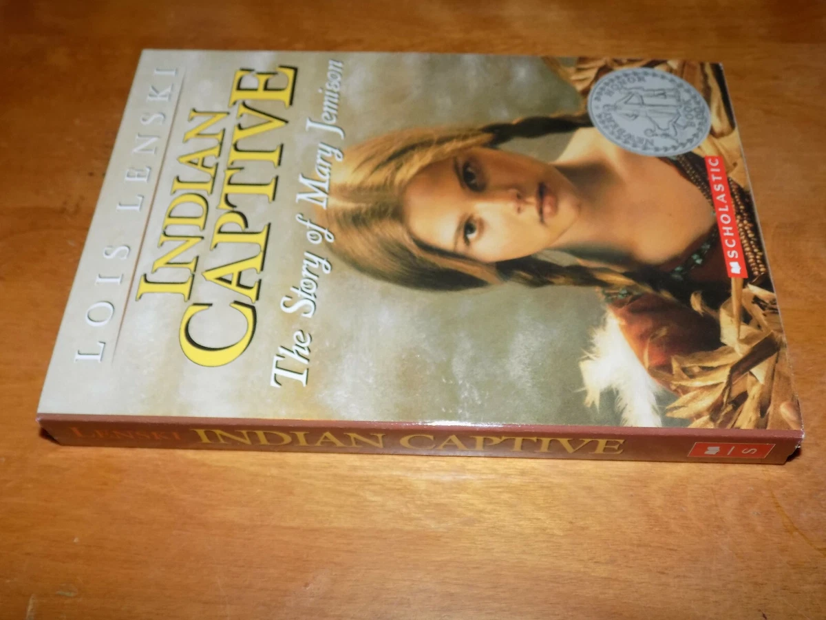 Indian Captive The Story Of Mary Jemison