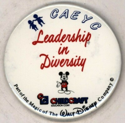 1980s Disney CAEYC Leadership In Diversity 3" Pinback Button | eBay