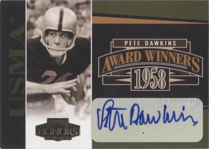 2005 Playoff Honors - Award Winners Pete Dawkins #AW-14 Autographs /300 ...