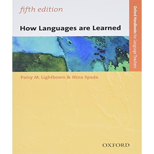 How Languages are Learned by Patsy Lightbown, Nina Spada (Paperback ...