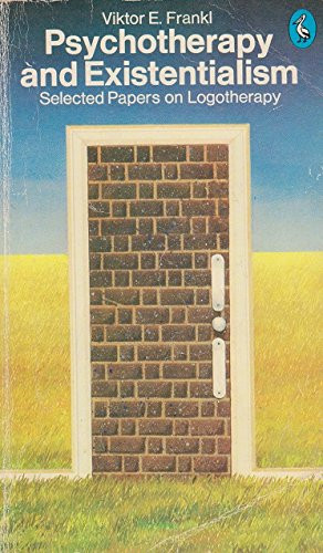 PSYCHOTHERAPY AND EXISTENTIALISM: SELECTED PAPERS ON By Viktor E. Frankl *VG+* 140215972| eBay