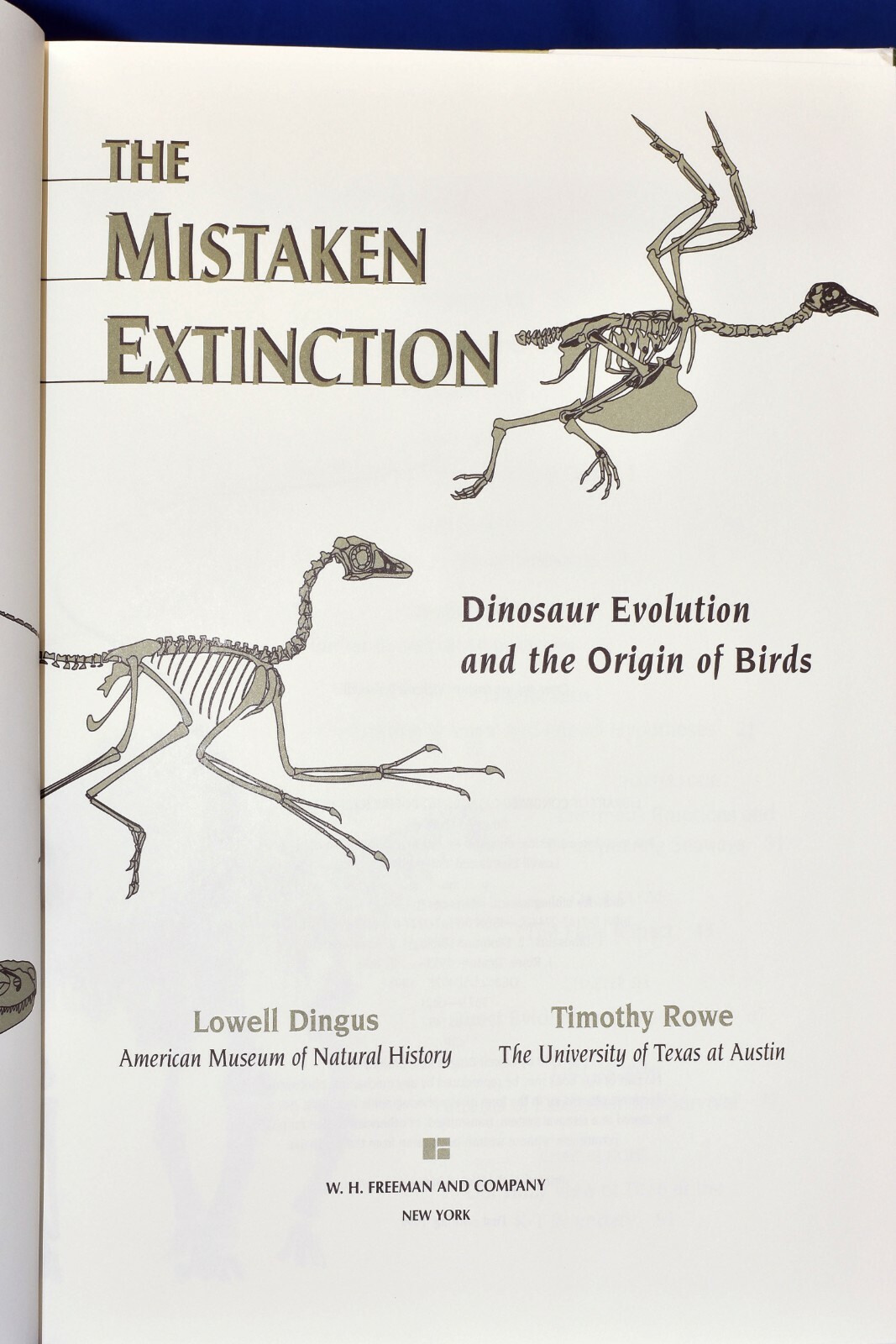 Mistaken Extinction Dinosaur Evolution & the Origin of Birds 1st Ed ...