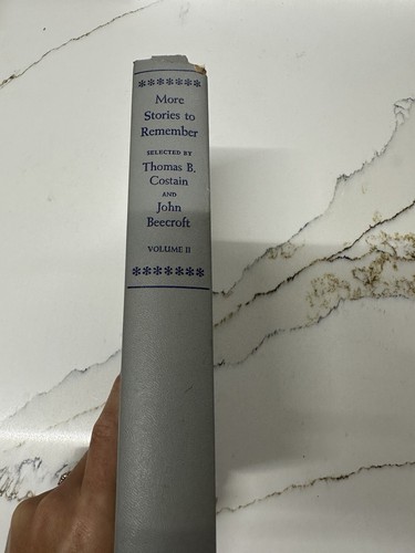 More Stories To Remember by Thomas B. Costain And John Beecroft, Volume ...