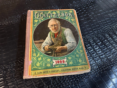 ANTIQUE 1909 CHATTERBOX ILLUSTRATED HARDCOVER childrens BOOK | eBay