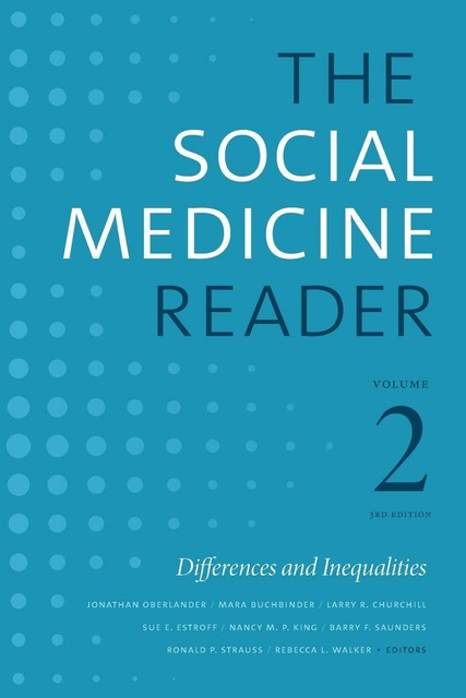 The Social Medicine Reader, Volume Ii, Third Edition von Jonathan ...