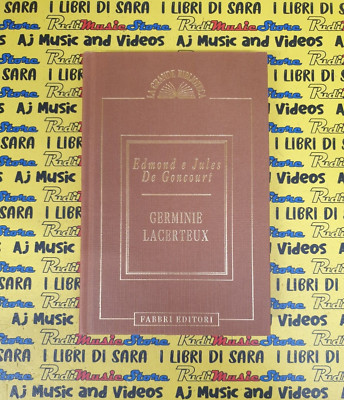 Book Libro GERMINIE LACERTEUX E.J De Goncourt 1994 grande biblioteca ...