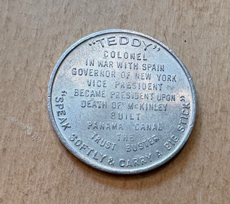 Theodore Roosevelt 26th President 1901-1909 The Trust Buster Coin Token ...