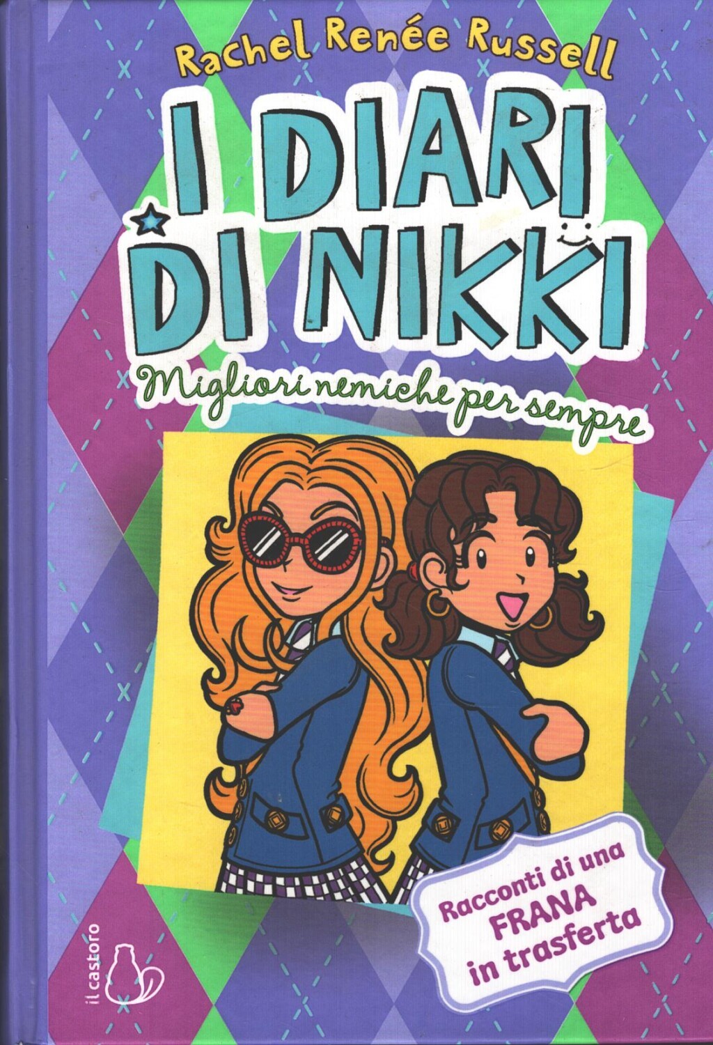 Migliori nemiche per sempre - I diari di Nikki di Russell, Rachel Renee ...