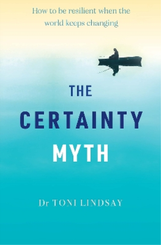 Toni Lindsay Certainty Myth The (Poche) 9781922539328 | eBay