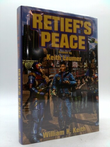 Retief's Peace (1st Ed) by William H. Keith 9781416509004| eBay