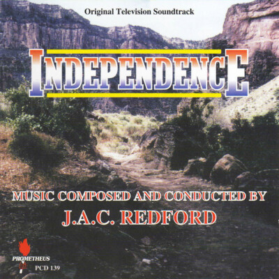 J.A.C. Redford - Independence (Original Television Soundtrack) (CD ...