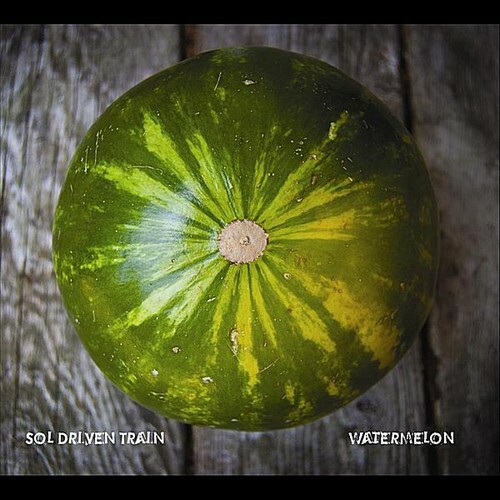 Watermelon, Sol Driven Train, Very Good 884501547956| eBay