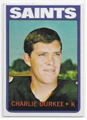 CHARLIE DURKEE 1972 Topps card #34 New Orleans Saints Football NR MT | eBay