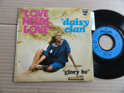 DISQUE 45T AVEC LANGUETTE DE DAISY CLAN " LOVE NEEDS LOVE " | eBay