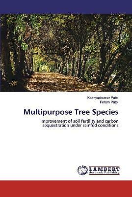 Multipurpose Tree Species by Foram Patel, Kashyapkumar Patel (Paperback ...