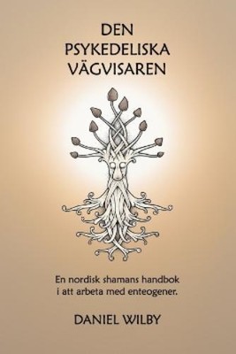 Daniel Wilby Den Psykedeliska V gvisaren (Poche) | eBay