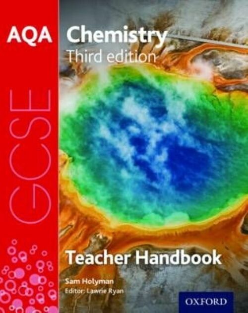 AQA GCSE Chemistry Teacher Handbook by Sam Holyman 9780198359449 for ...