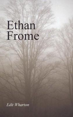 Ethan Frome, Large-Print Edition by Edith Wharton (English) Hardcover ...