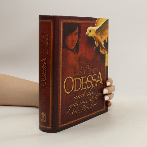 Odessa und die geheime Welt der Bücher | Peter Van Olmen 3791515047| eBay